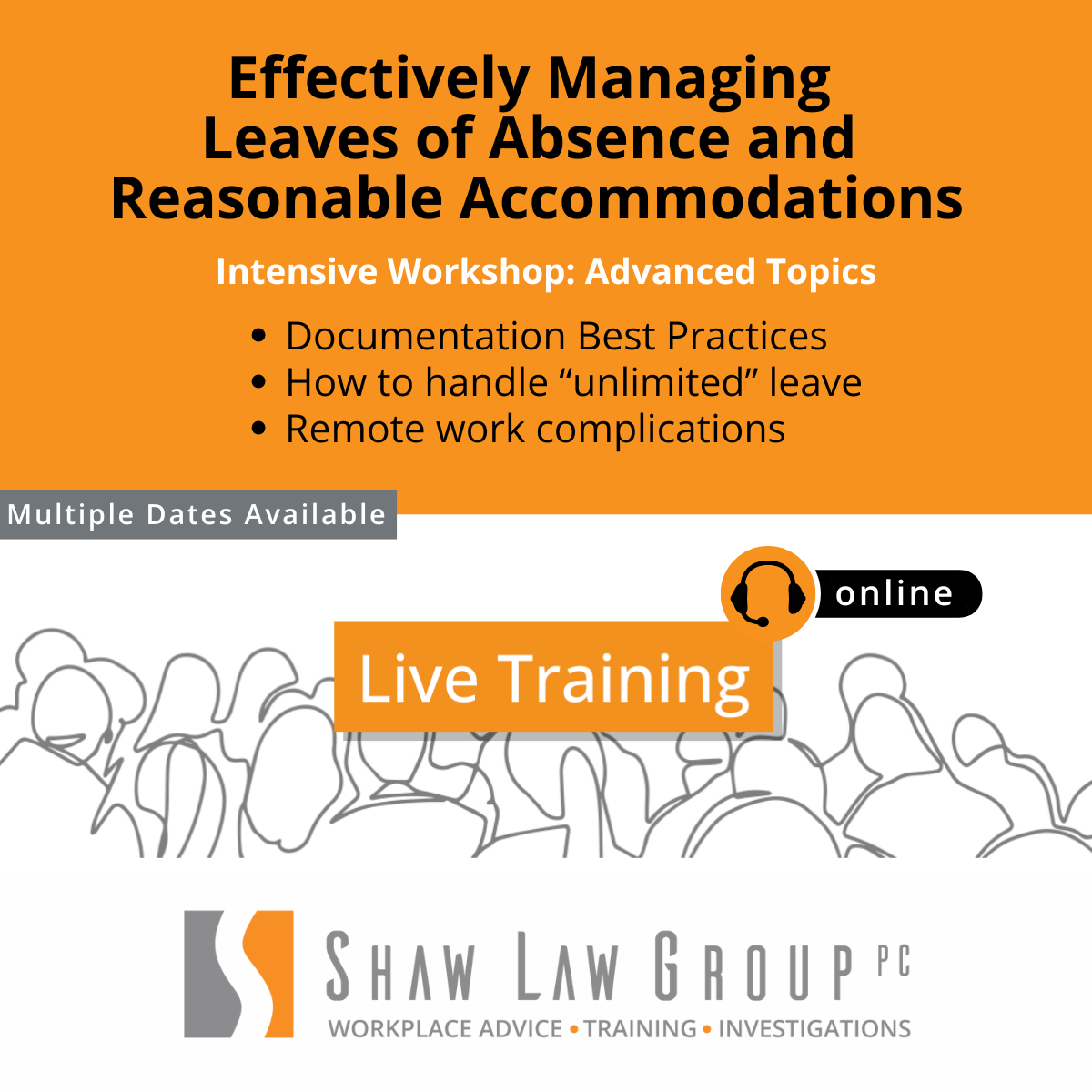 FINAL-Effectively-Managing-Leaves-of-Absence-and-Reasonable-Accommodations-Advanced-2025 | Shaw ...